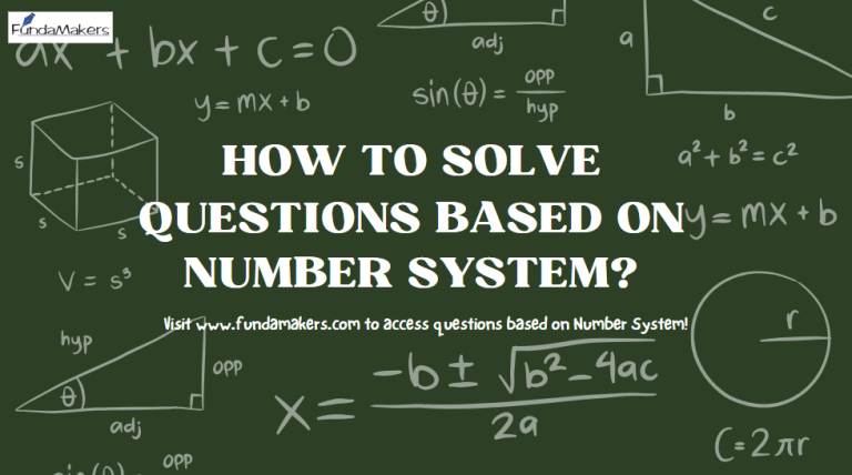 How to Solve Questions based on Number System?