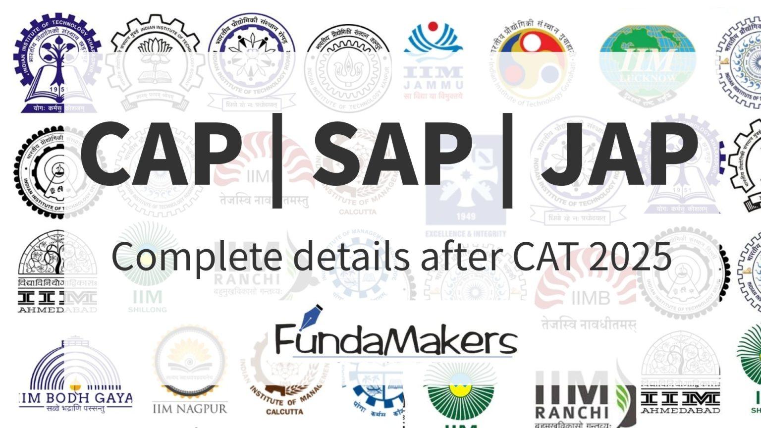 CAP, SAP, and JAP After CAT 2025: Guide for Beginners