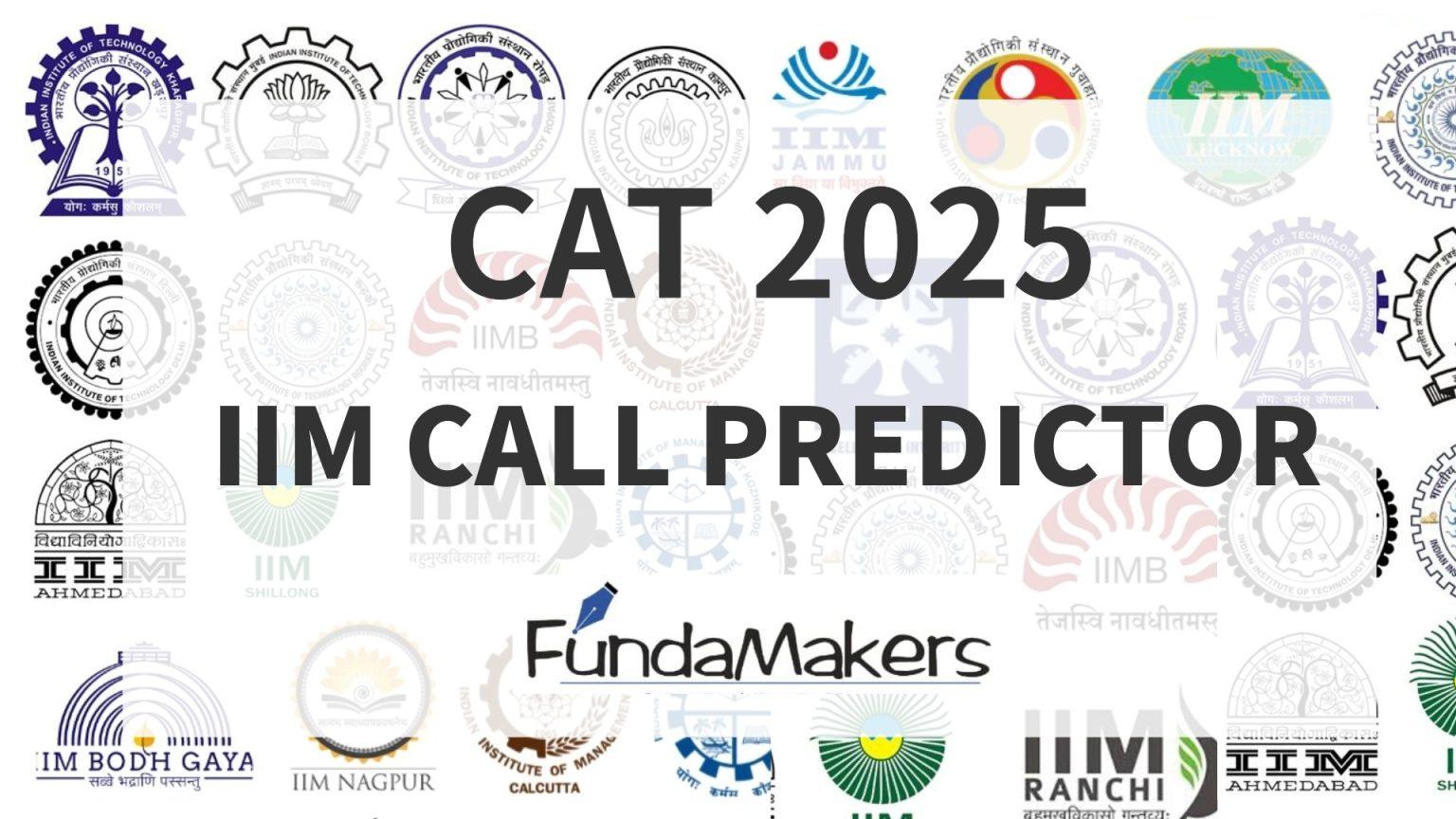 IIM Call Predictor 2025 | Check Your Chances of Getting an IIM ...